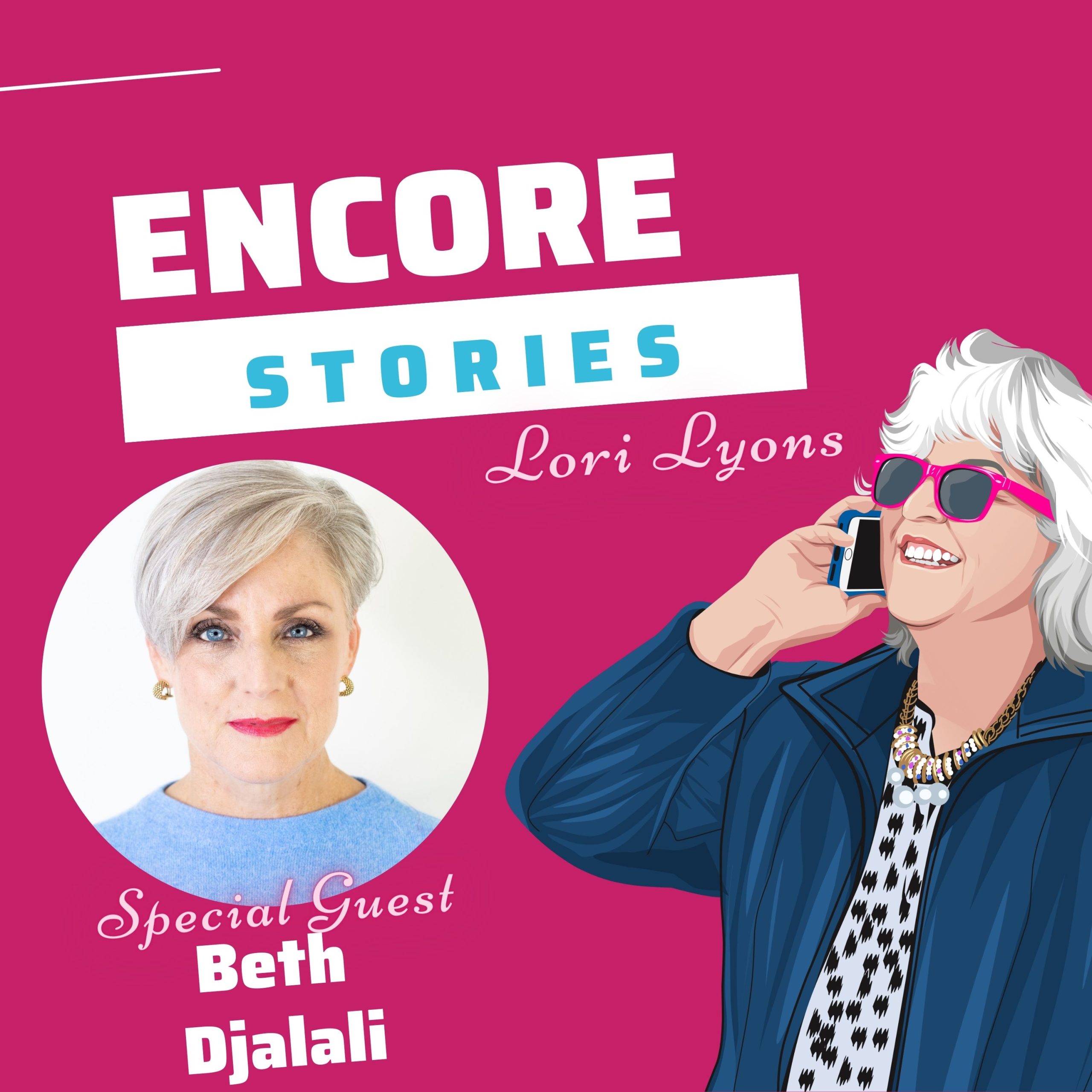 155: Style and Life at a Certain Age with Beth Djalali - The Encore ...